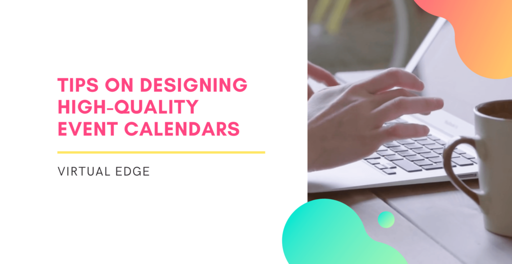 How to Design the Best Event Calendar | Virtual Edge