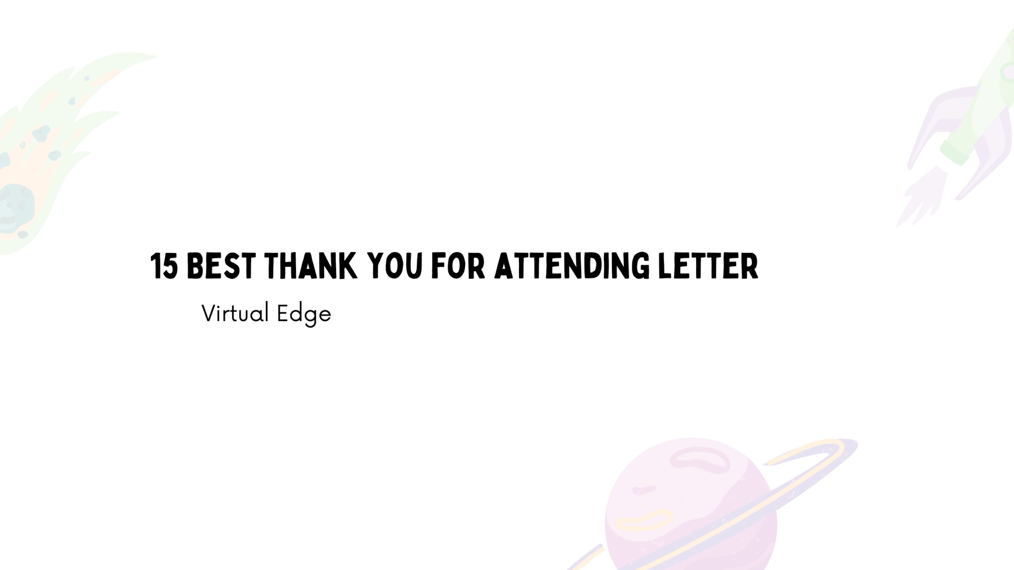 15 Best Thank You For Attending Letter Virtual Edge 15-best-thank-you-for-attending-letter-virtual-edge