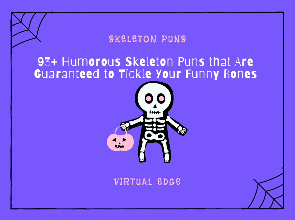 95+ Humorous Skeleton Puns that Are Guaranteed to Tickle Your Funny ...