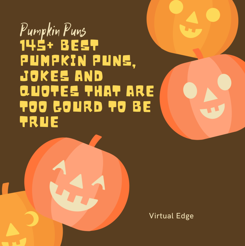 150 Best Pumpkin Puns, Jokes and Quotes That Are Too Gourd to be True ...