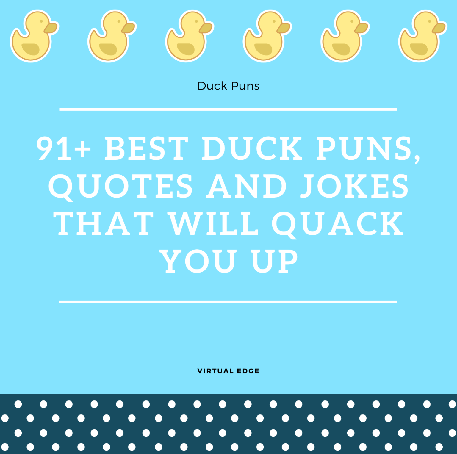95 Best Duck Puns, Quotes and Jokes That Will Quack You Up | Virtual Edge