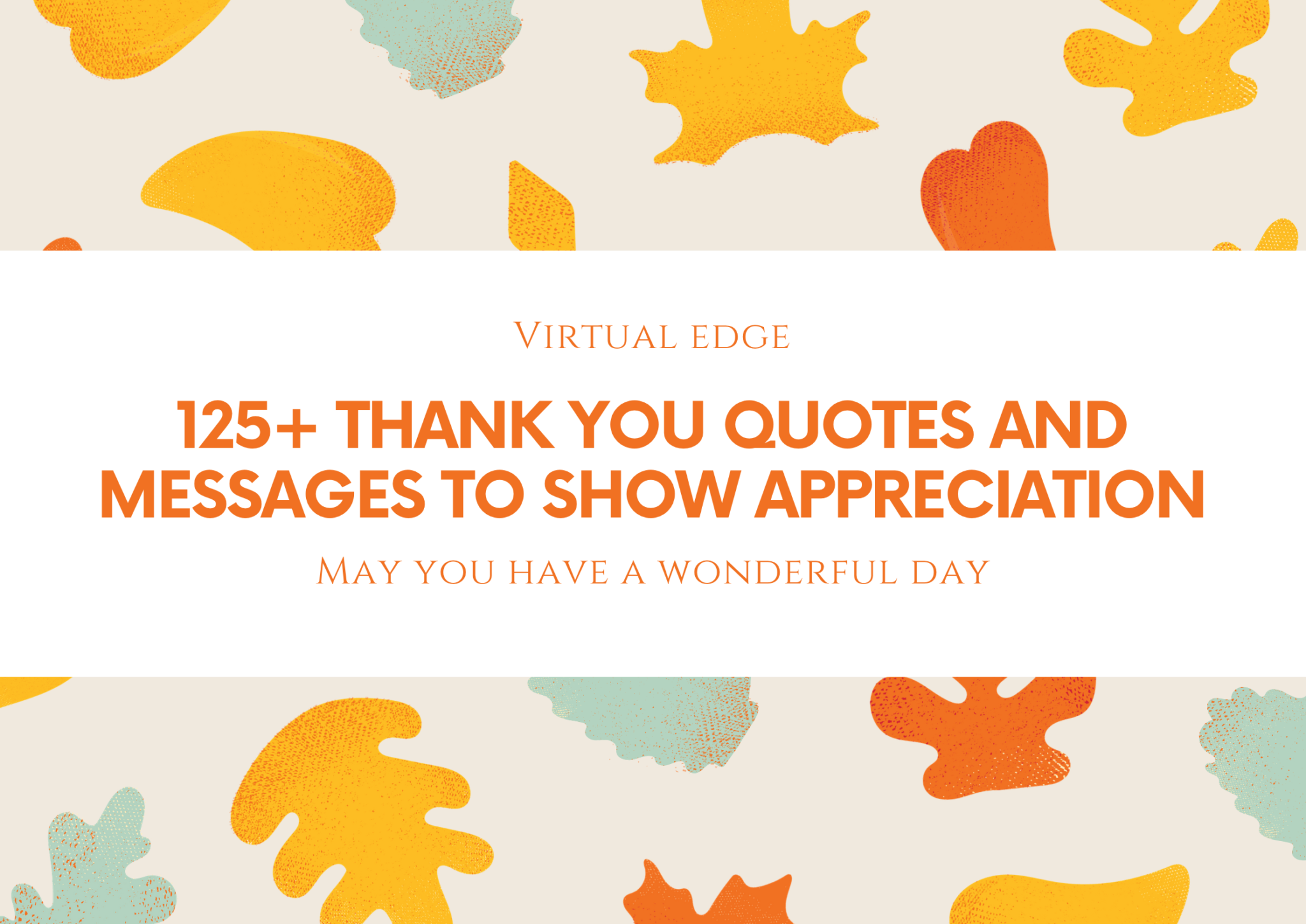 125+ Thank You Quotes and Messages to Show Appreciation | Virtual Edge
