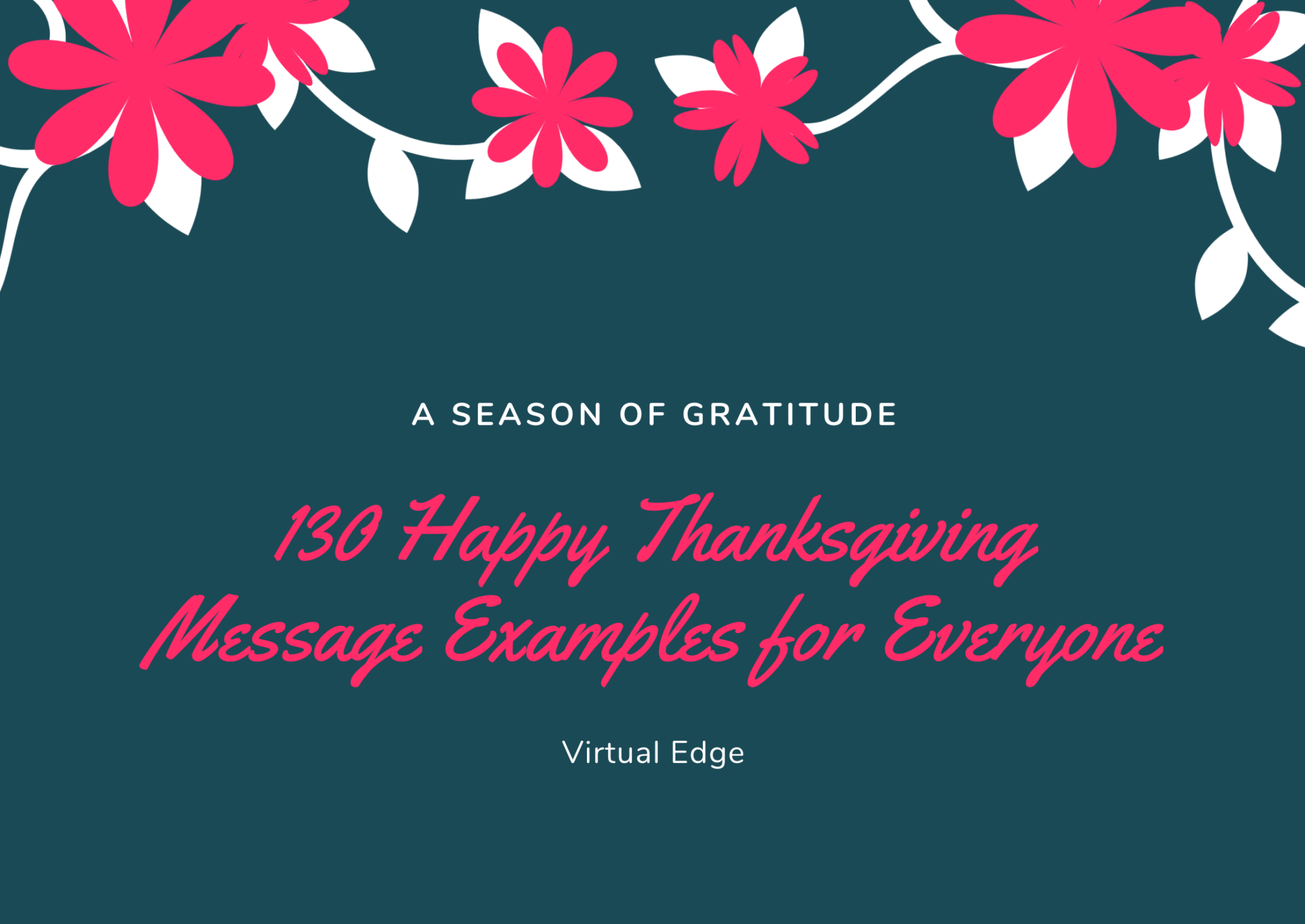 130 Happy Thanksgiving Message & Wishes Examples for Everyone | Virtual ...