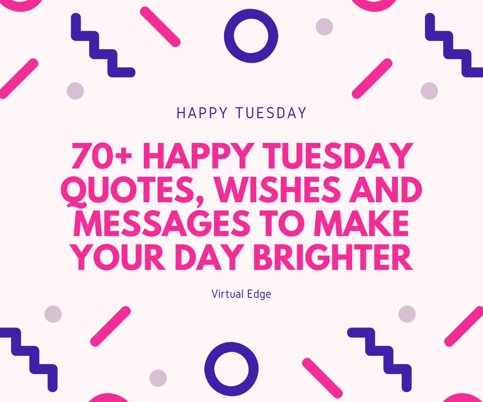 75 Happy Tuesday Quotes, Wishes and Messages to Make Your Day Brighter ...