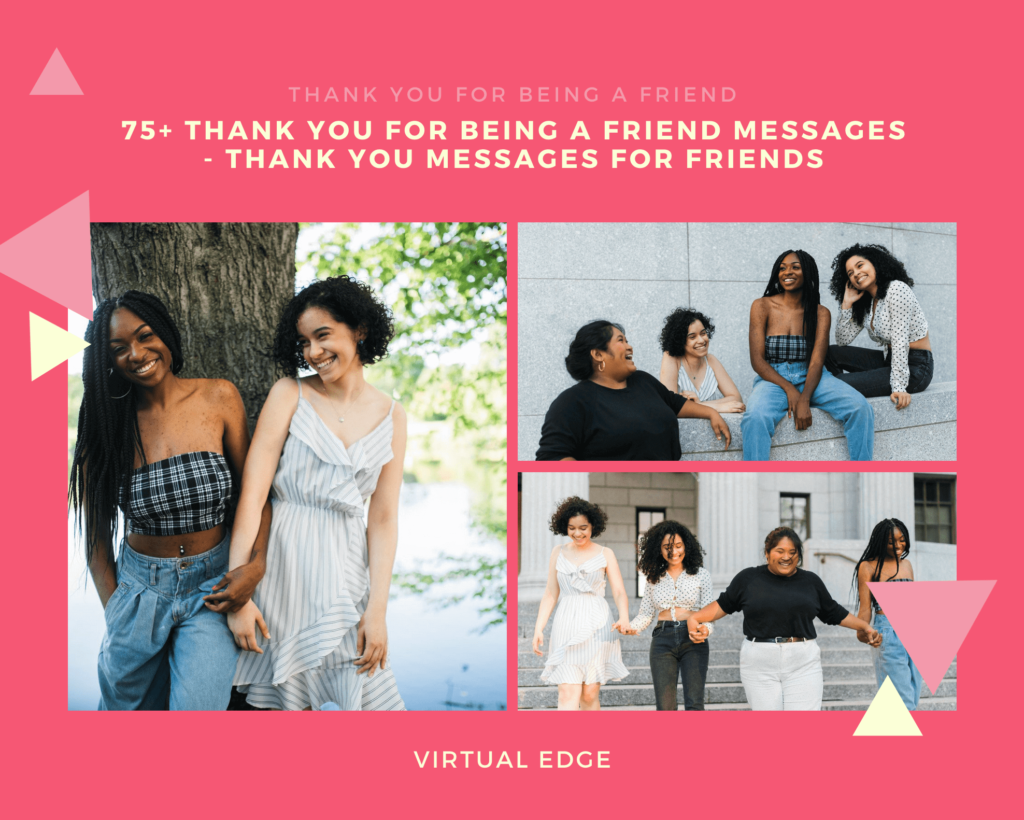 75+ Thank You for Being a Friend Messages - Thank You Messages For ...