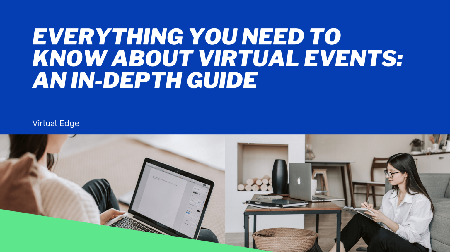 Everything You Need to Know About Virtual Events: An In-Depth Guide ...
